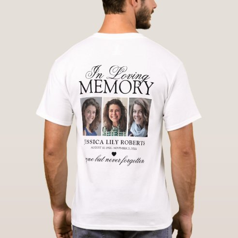 In Loving Memory T-Shirts & Shirt Designs | Zazzle.co.nz