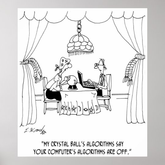 Algorithm Cartoon 7097 Poster | Zazzle.co.nz