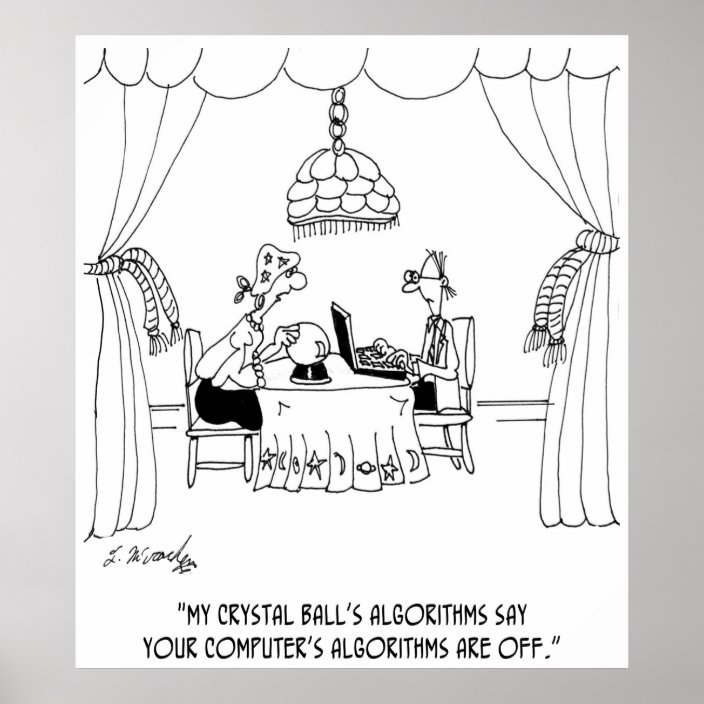 Algorithm Cartoon 7097 Poster | Zazzle.co.nz