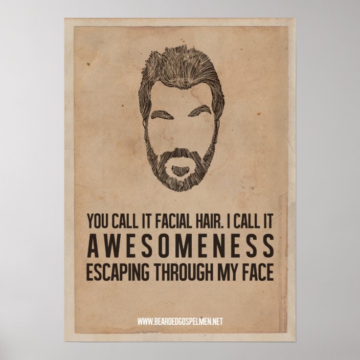 Awesomeness From the Face Poster | Zazzle.co.nz
