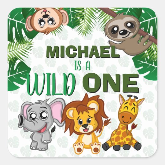 Cute Wild One Jungle Safari Animals First Birthday Square Sticker ...