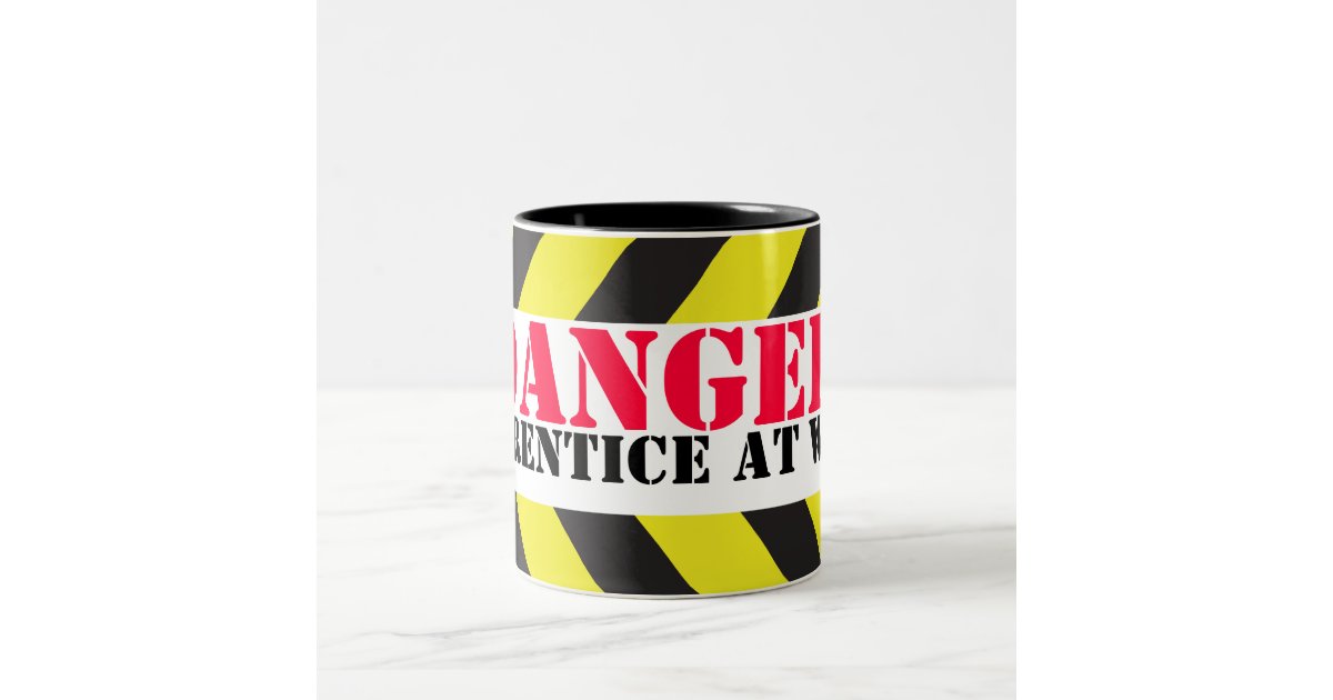 Danger apprentice at work chevron workers mug | Zazzle.co.nz