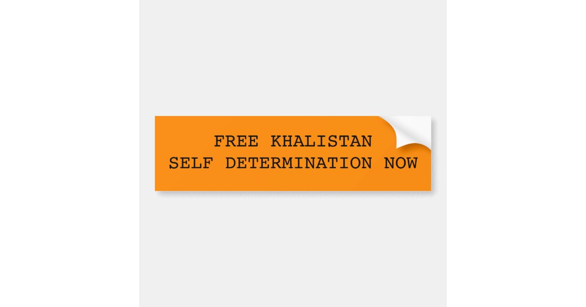 Free Khalistan Self Determination Now Bumper Sticker | Zazzle.co.nz