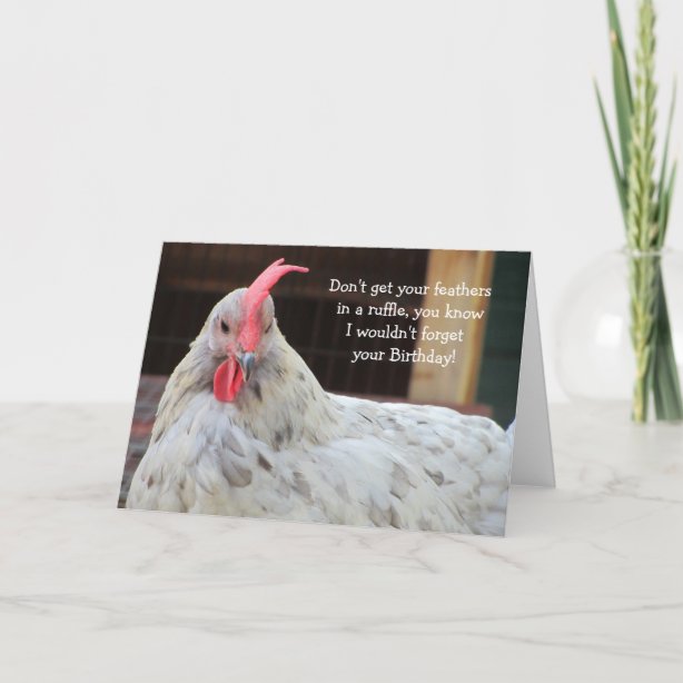 Funny Chicken Birthday Cards | Zazzle.co.nz