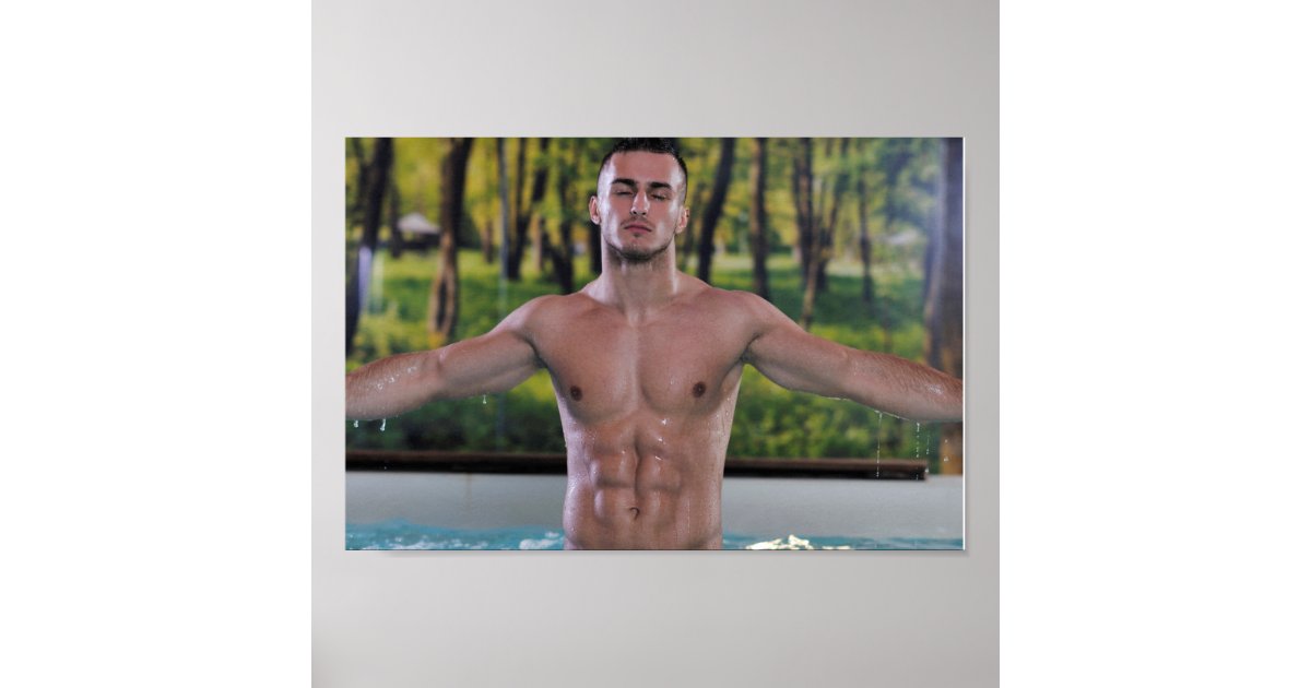 Hot Guy Sexy Shirtless Muscle Man Hunk In Water Poster | Zazzle.co.nz