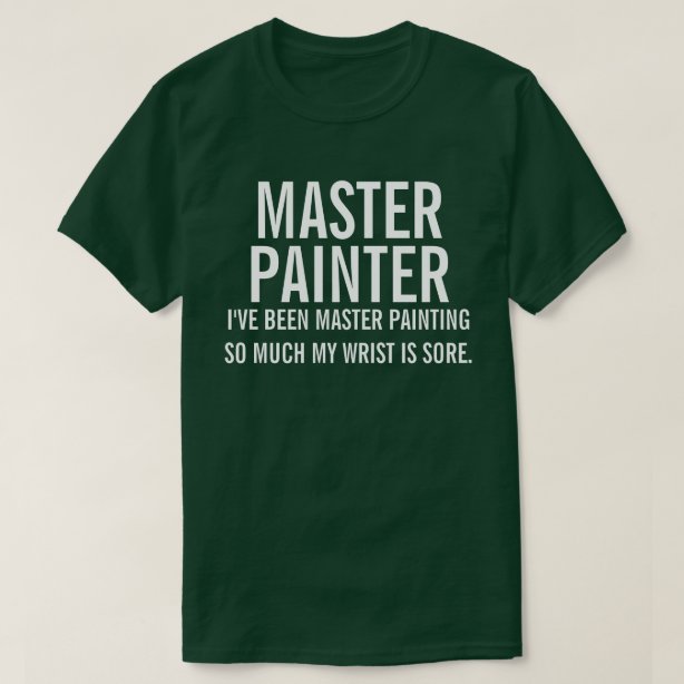 Painter T-Shirts & Shirt Designs | Zazzle.co.nz