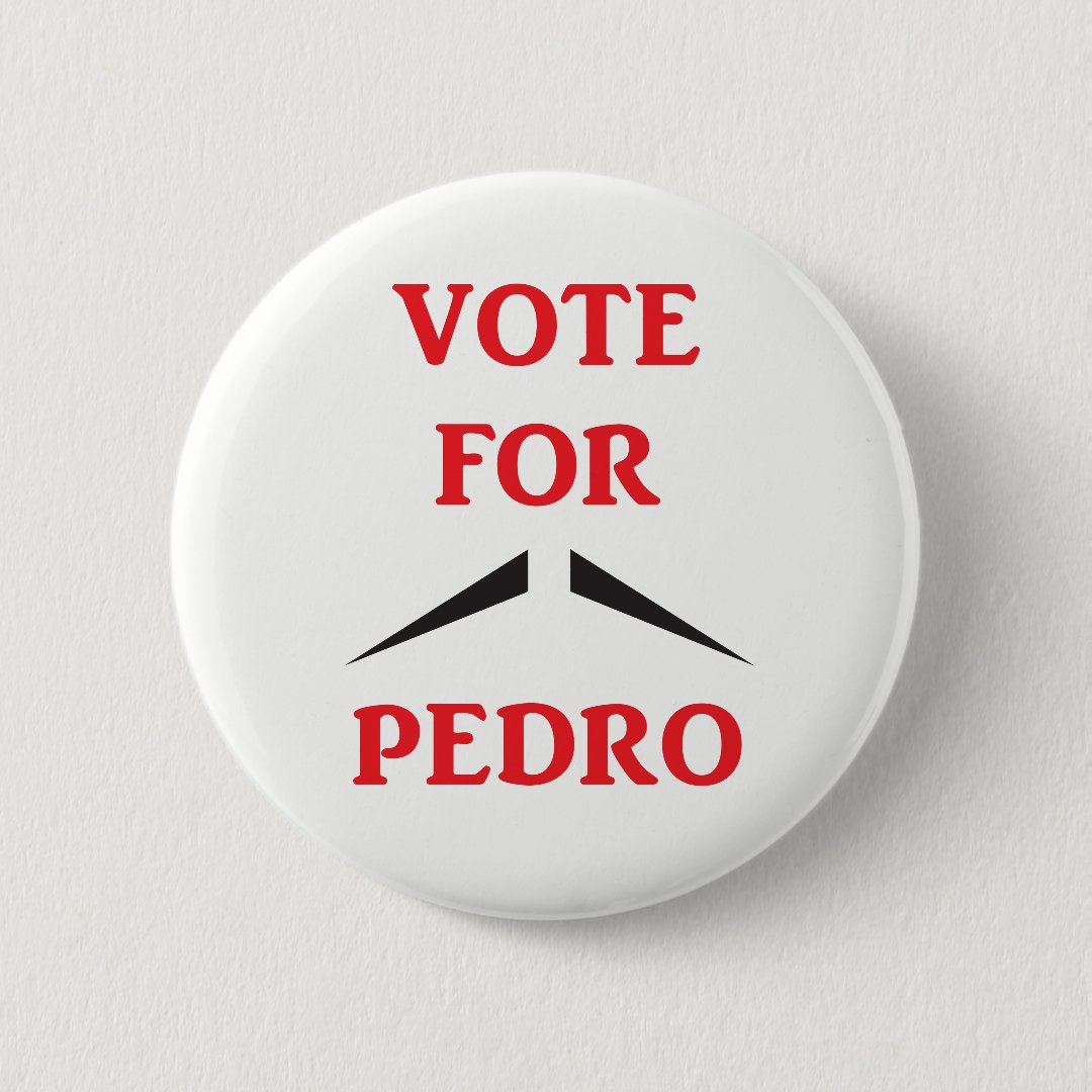 Napoleon Dynamite Vote For Pedro Badge | Zazzle.co.nz