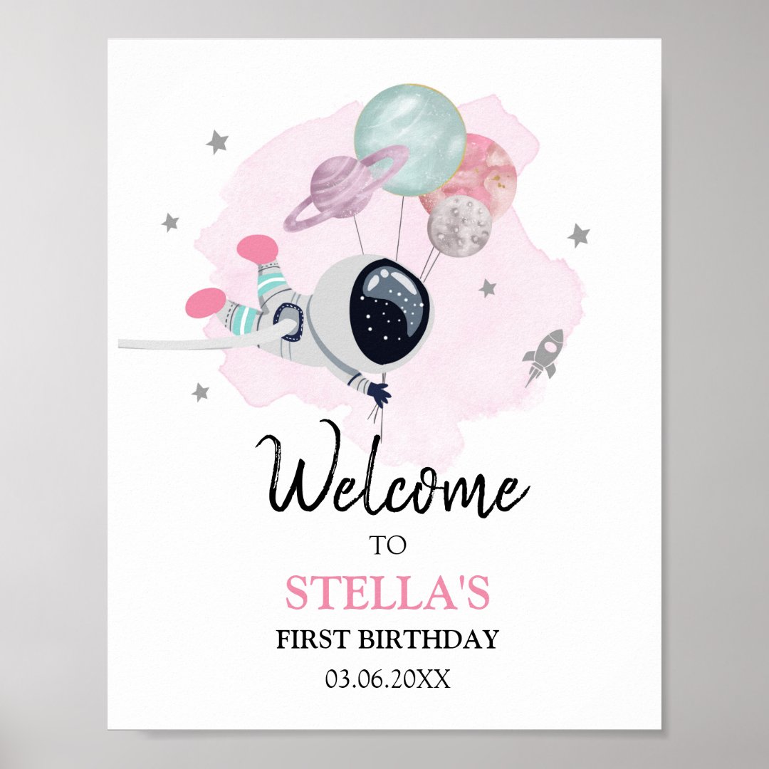 Outer Space Galaxy Astronaut Girl Birthday Welcome Poster | Zazzle.co.nz