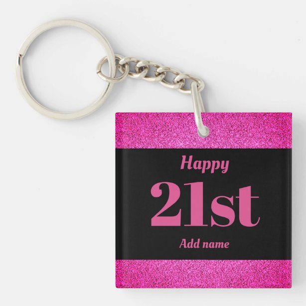 21st Birthday Key Rings & Keychains | Zazzle NZ