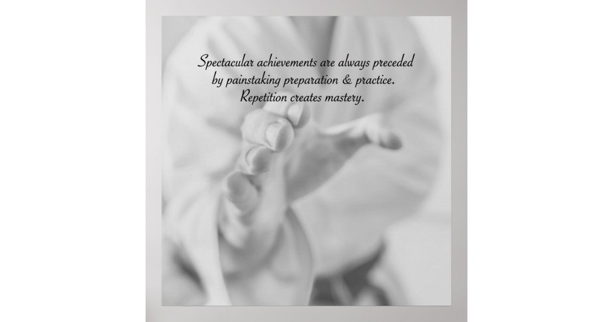Repetition creates mastery. poster | Zazzle.co.nz