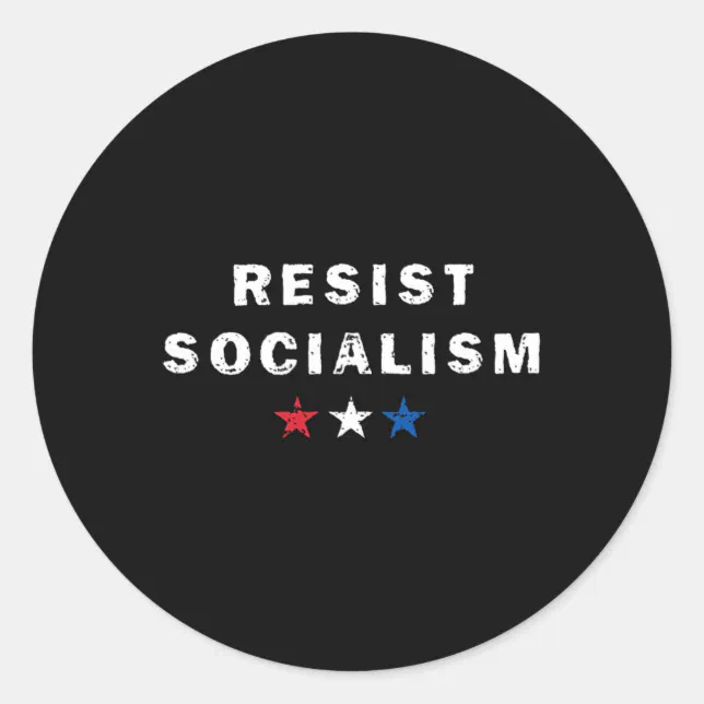 Resist Socialism Vintage Distressed Design Classic Round Sticker ...