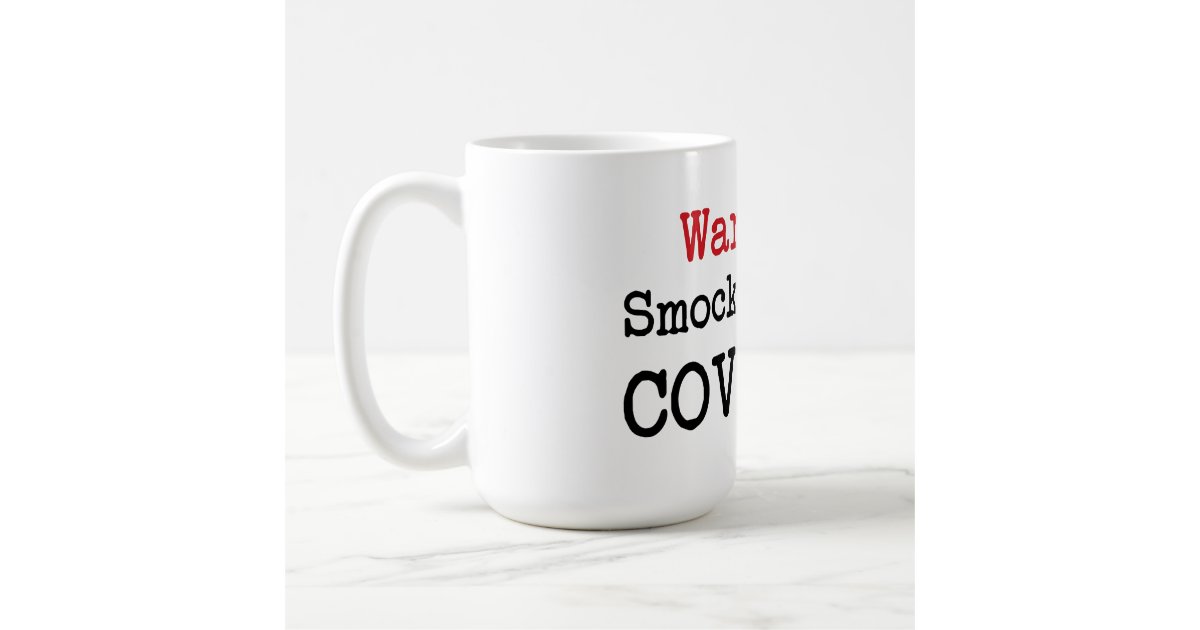 Warning Smocking hot covfefe trump quote humour Coffee Mug | Zazzle.co.nz